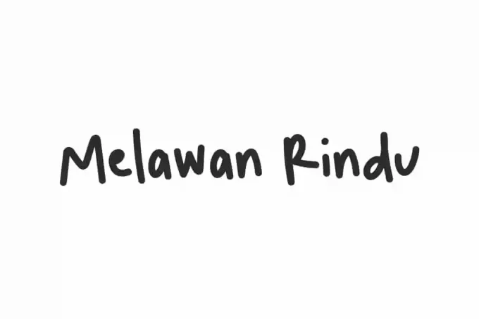 Melawan Rindu Font By NihStudio